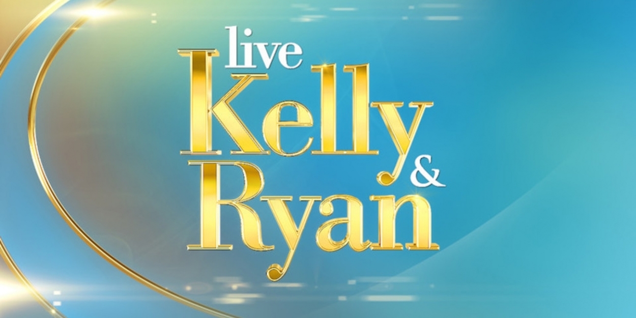 RATINGS: LIVE WITH KELLY AND RYAN Builds Over the Year-Ago May Sweep in ...