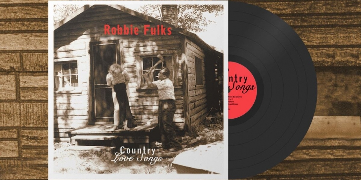 Robbie Fulks's 'Country Love Songs' to be Reissued on Vinyl for First Time