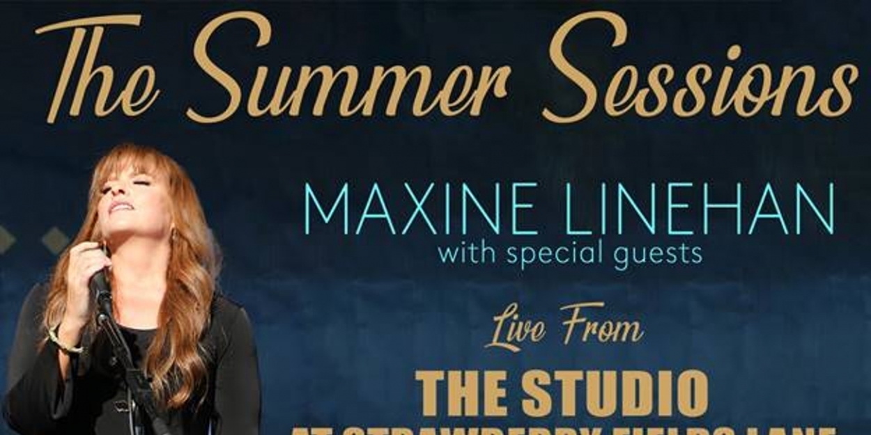 Maxine Linehan Announces The Summer Sessions Season 2