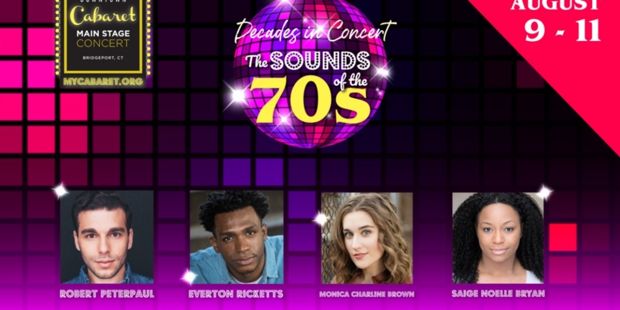 World Premiere Musical DECADES IN CONCERT to Open at Downtown Cabaret ...