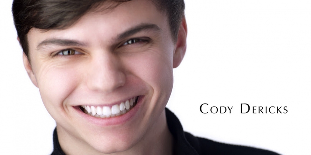 Cody Dericks Joins Cast of AFTERGLOW