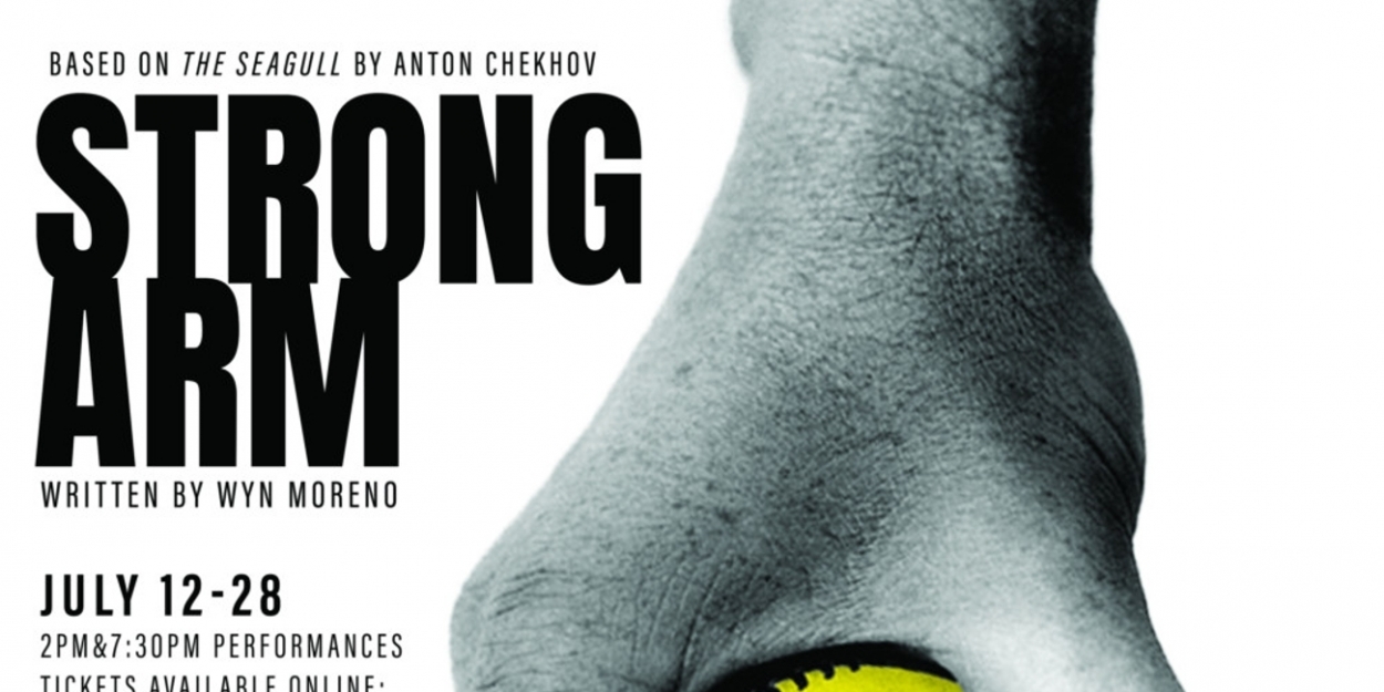 STRONG ARM Gets World Premiere At The Wayward Artist
