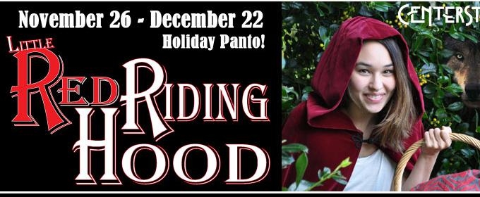 Centerstage Theatre Presents LITTLE RED RIDING HOOD