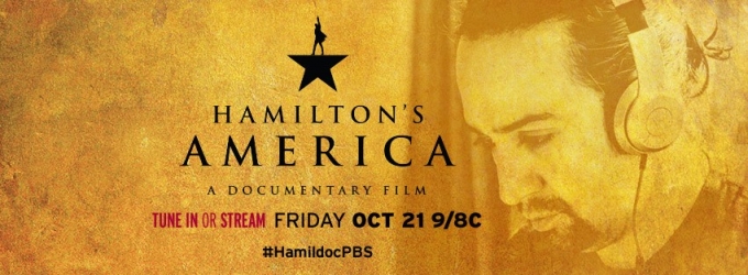 PBS' HAMILTON'S AMERICA Watched by 3.6 Million Viewers Over Premiere ...