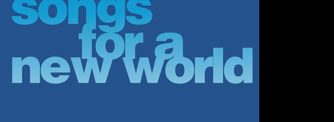 Chromolume Theatre at the Attic Presents SONGS FOR A NEW WORLD