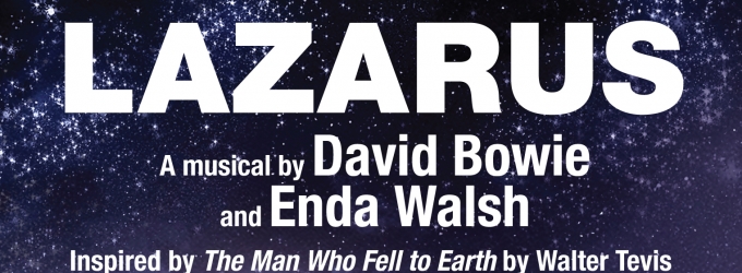 Complete Book and Lyrics for David Bowie's LAZARUS to be Published ...