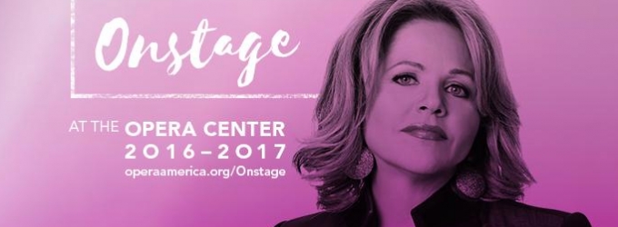 Details Announced for OPERA America's ONSTAGE AT THE OPERA CENTER