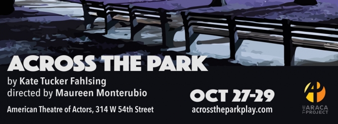 The Araca Project Presents ACROSS THE PARK