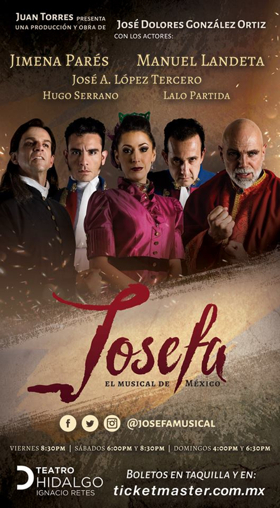 JOSEFA EL MUSICAL: Una producción que trascenderá por generaciones.