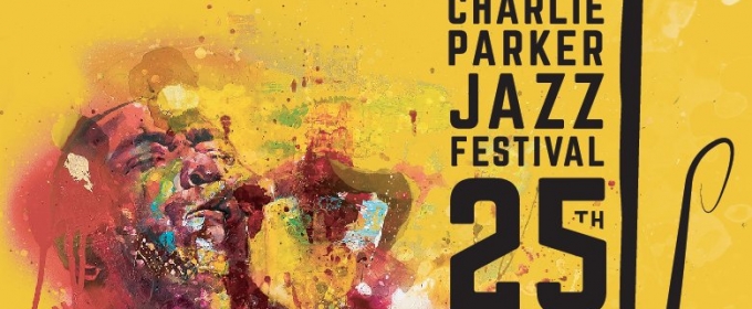 25th Anniversary Charlie Parker Jazz Festival to Return to NYC