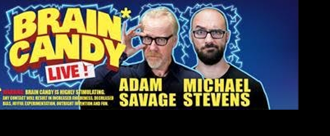 BRAIN CANDY LIVE! Comes to Minneapolis This Fall