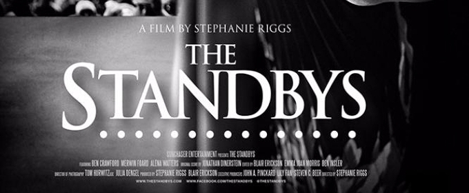 THE STANDBYS Documentary Will Donate Portion of Proceeds to BC/EFA