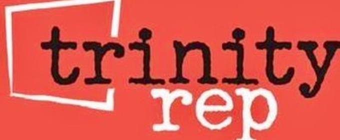 Trinity Rep Announces New Artistic Director Title After Generous Donation