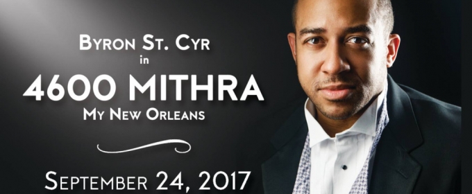 Byron St. Cyr to Swing Back to Don't Tell Mama with 4600 MITHRA: MY NEW ...