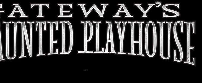 Gateway's Haunted Playhouse and Not-So-Scary Adventure for Kids Returns
