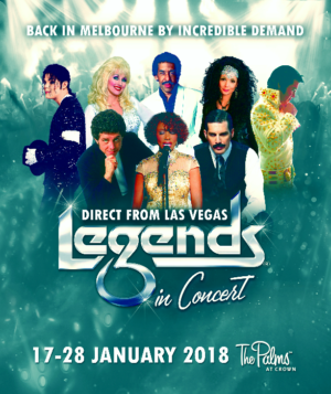 LEGENDS IN CONCERT Returns to Melbourne