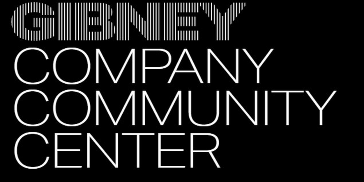 Gibney Center Announces Spring 2022 RISING UP! Season