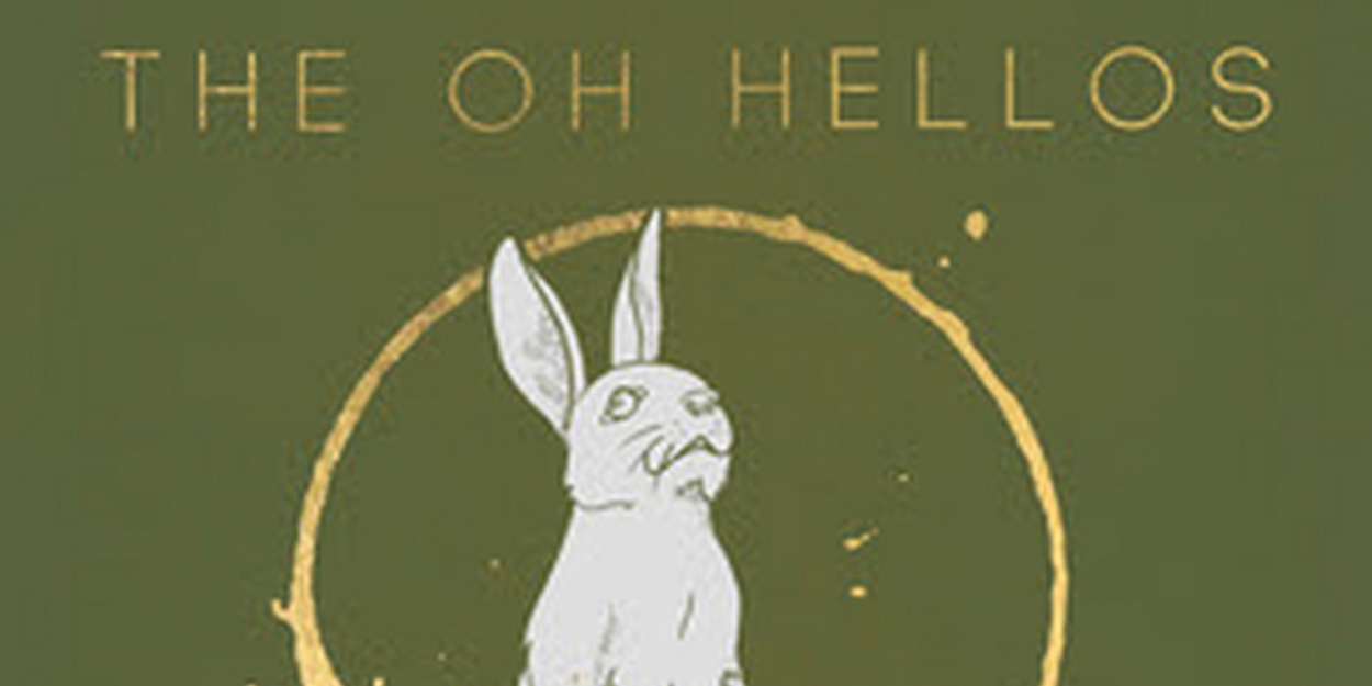 The Oh Hellos to Release New EP 'Zephyrus' Oct. 16