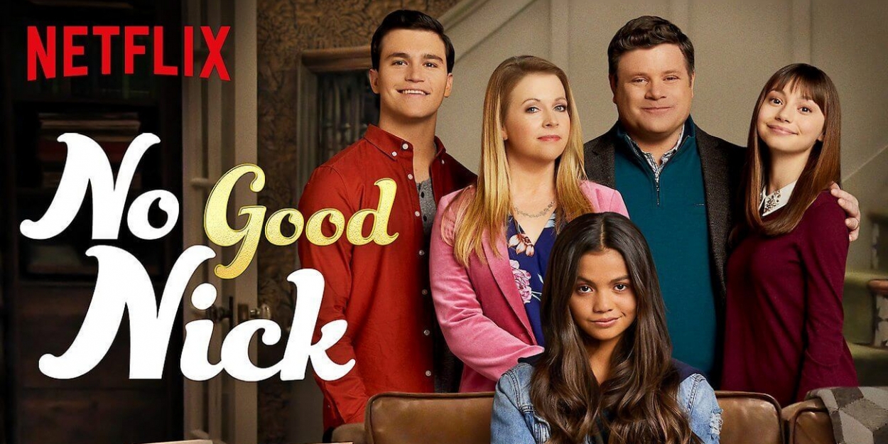 Netflix Cancels NO GOOD NICK