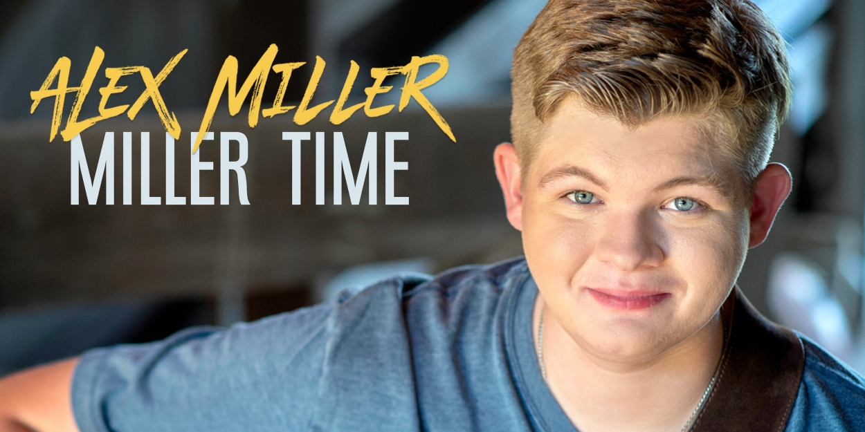 Alex Miller Announces Debut Album 'Miller Time'