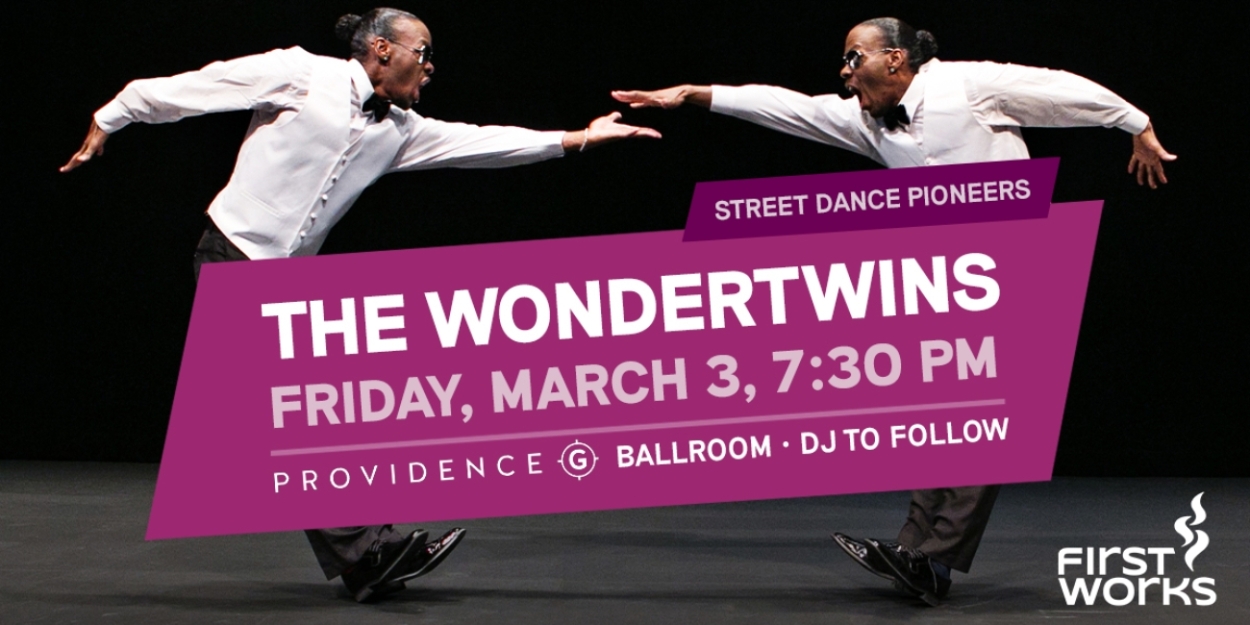 FirstWorks to Light Up Providence G Ballroom With Performance By Hip ...