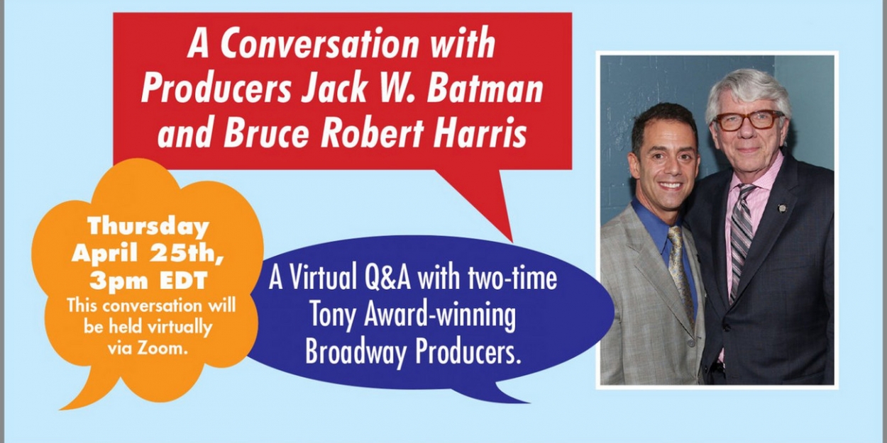 Theater Resources Unlimited Announces Conversation With Producers Jack ...