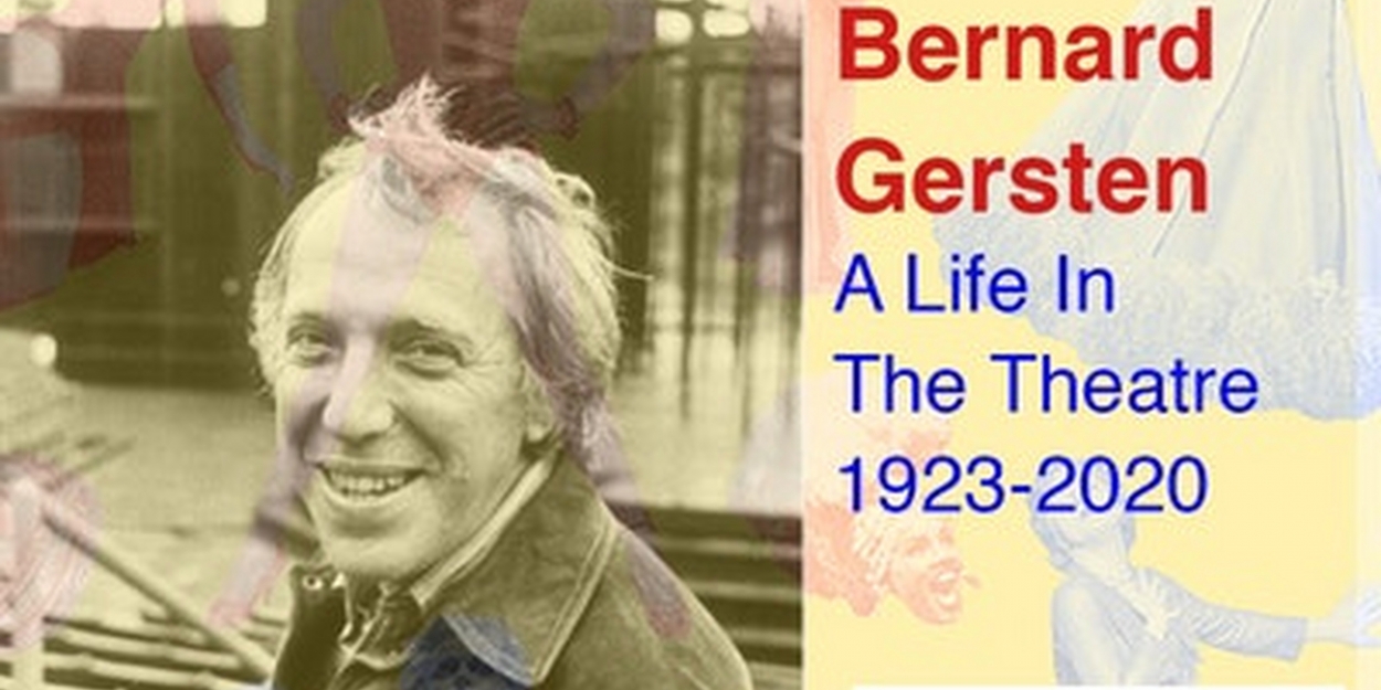 Podcast: The Late Bernard Gersten Gives His Final Interview on THE ...
