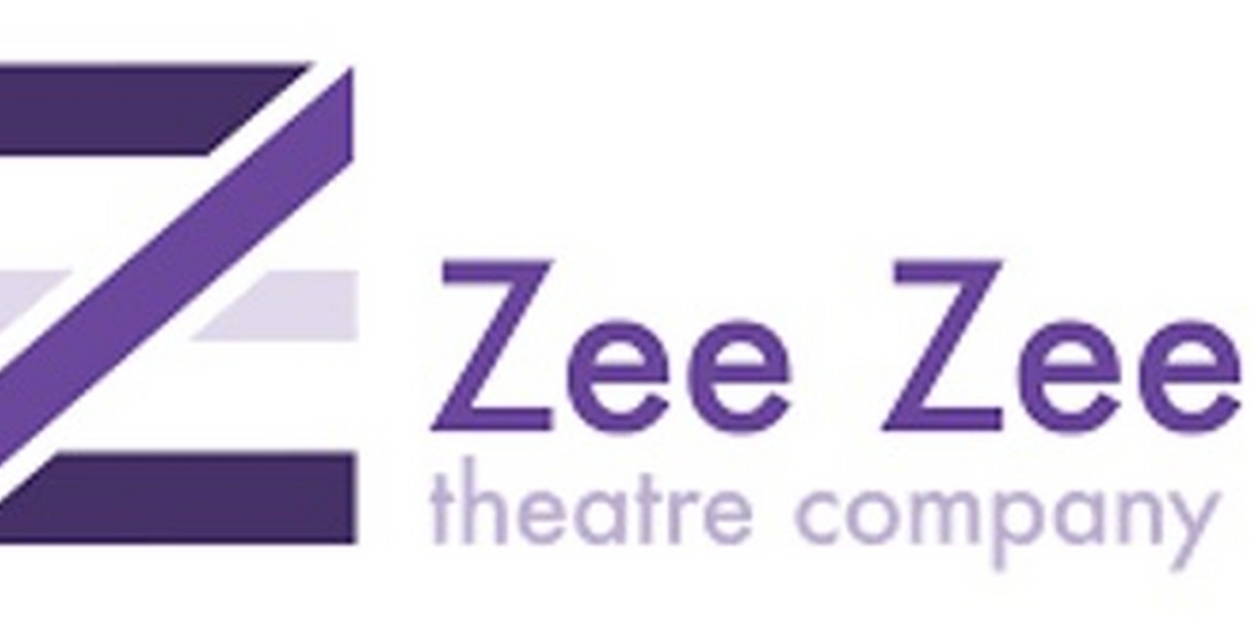 Zee Zee Theatre Presents World Premiere Of Fully-Staged, Female-Led ...