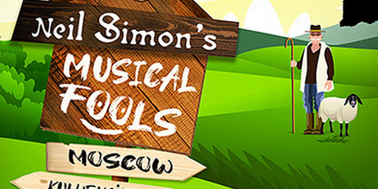 Neil Simon's Musical FOOLS Re-Opens At Open Fist In 2020