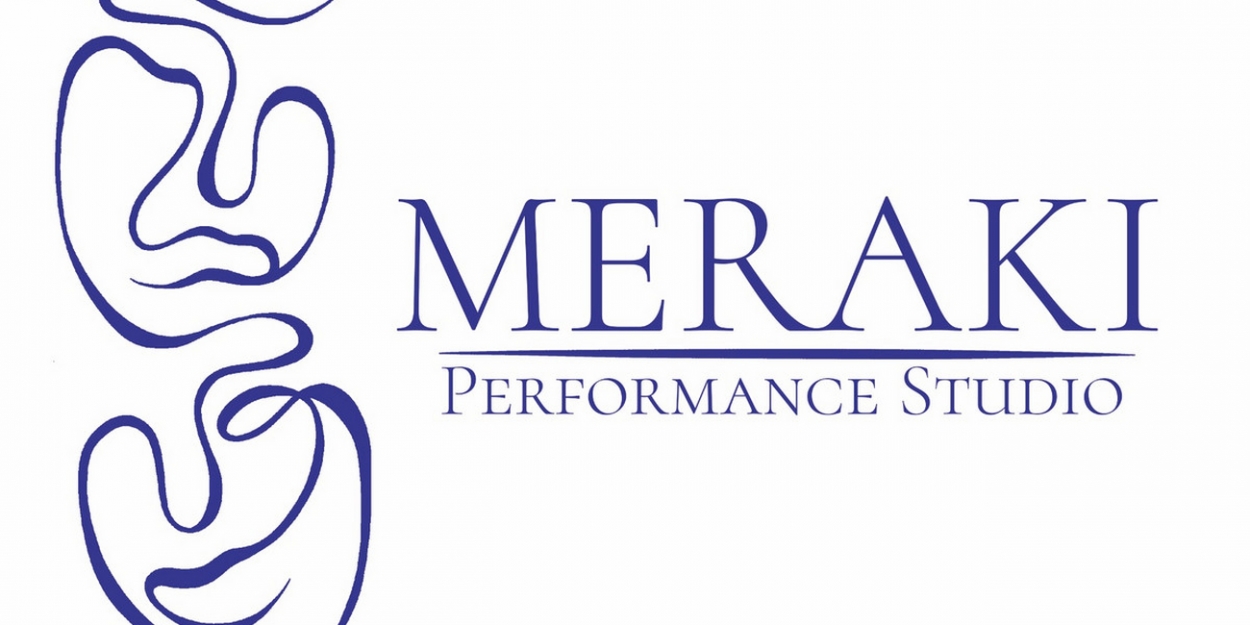 Meraki Performance Studio Launches Virtual Classes in the Performing Arts
