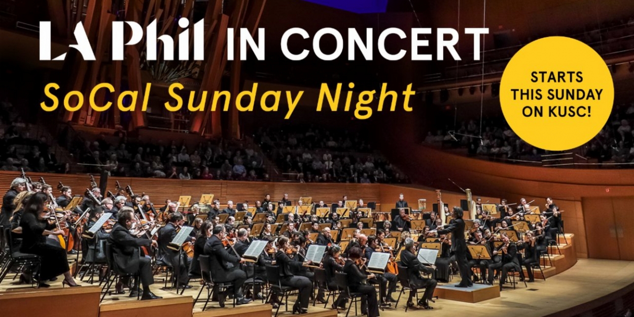 LA Philharmonic And Classical KUSC Radio Announce 2020 Broadcast Series