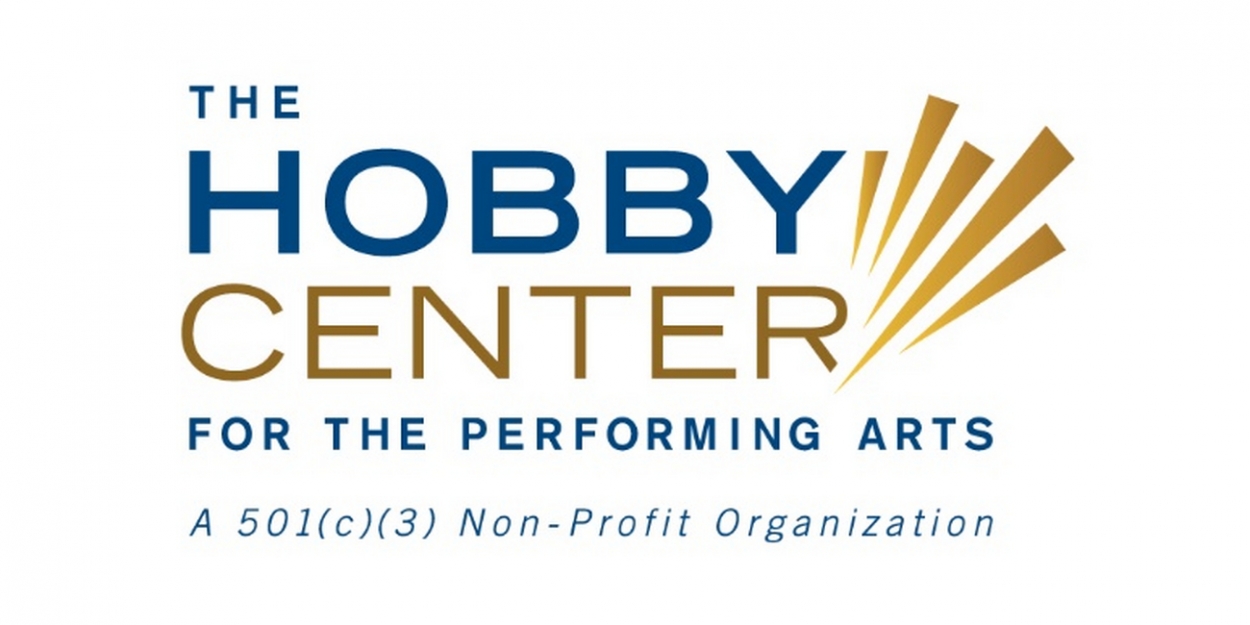 The Hobby Center Releases Updates Regarding Covid-19 Response