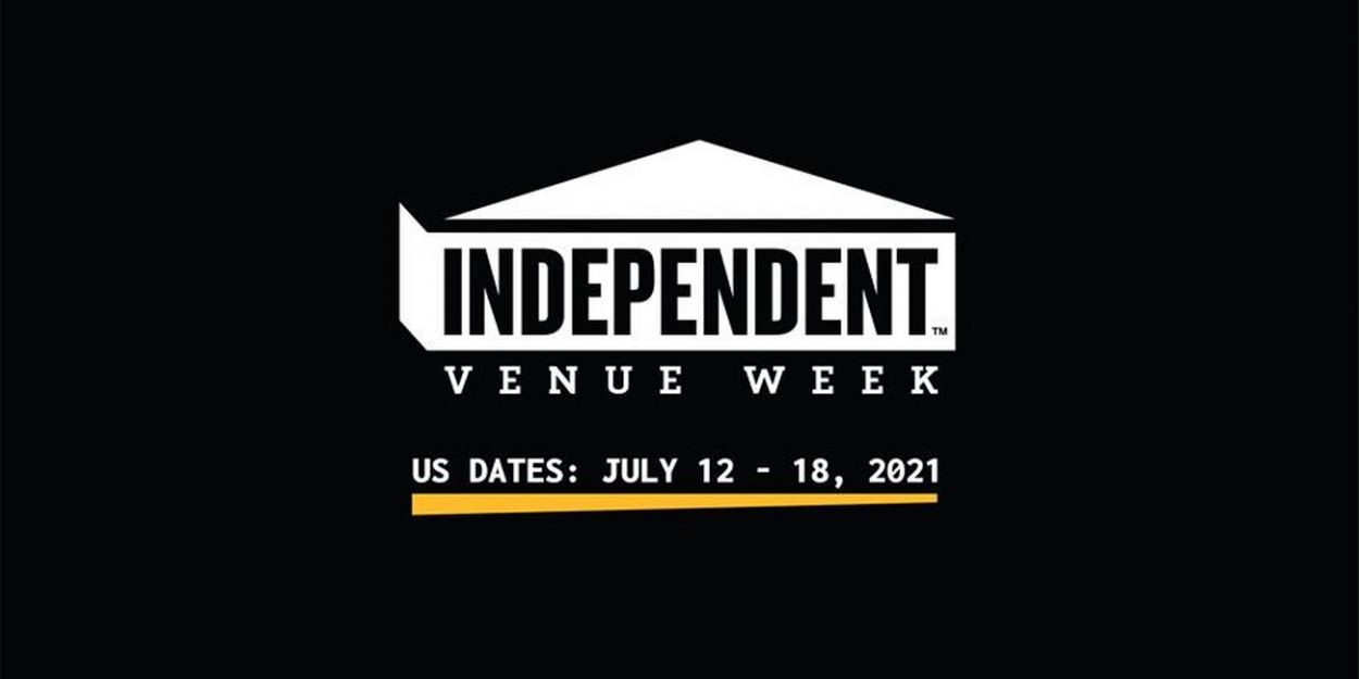 Independent Venue Week Announces 2021 Dates