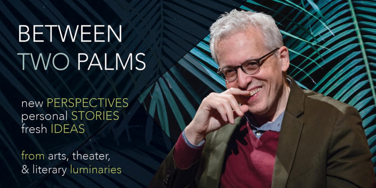 Pulitzer-Winning Dramatist Donald Margulies to Appear on BETWEEN TWO ...