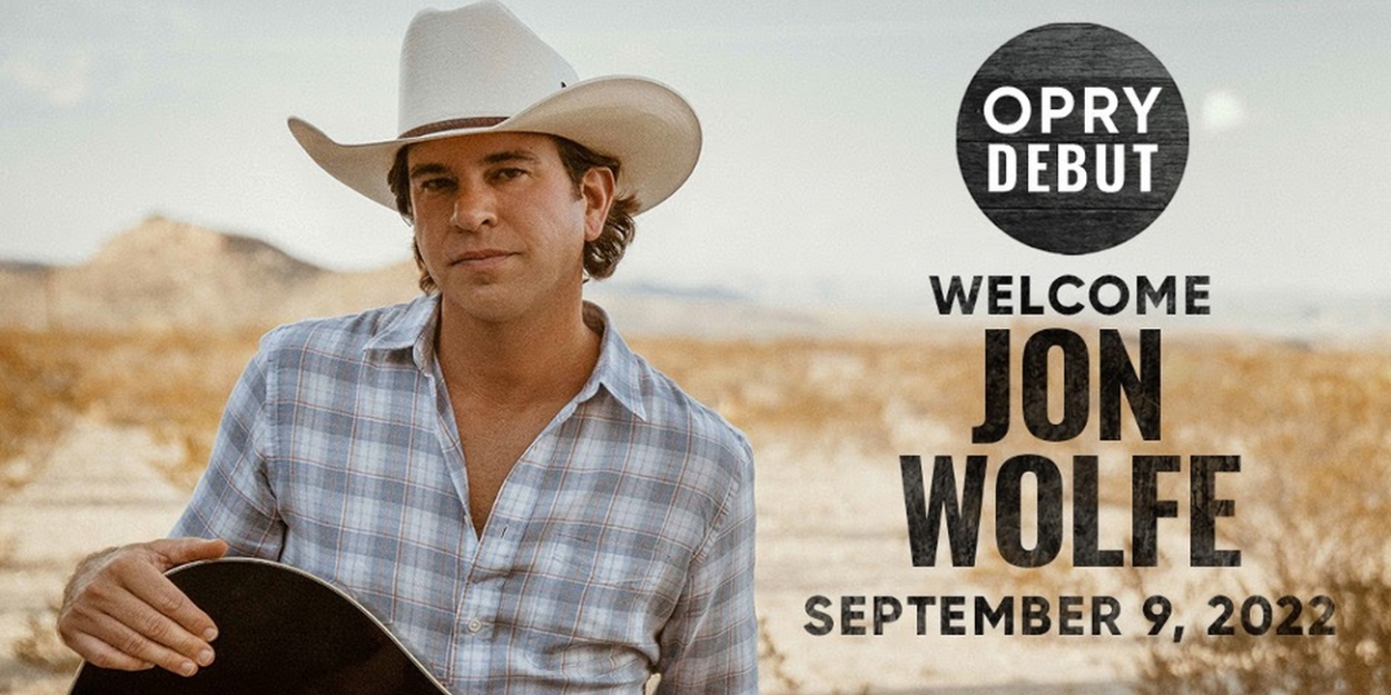 Jon Wolfe Announces His Grand Ole Opry Debut