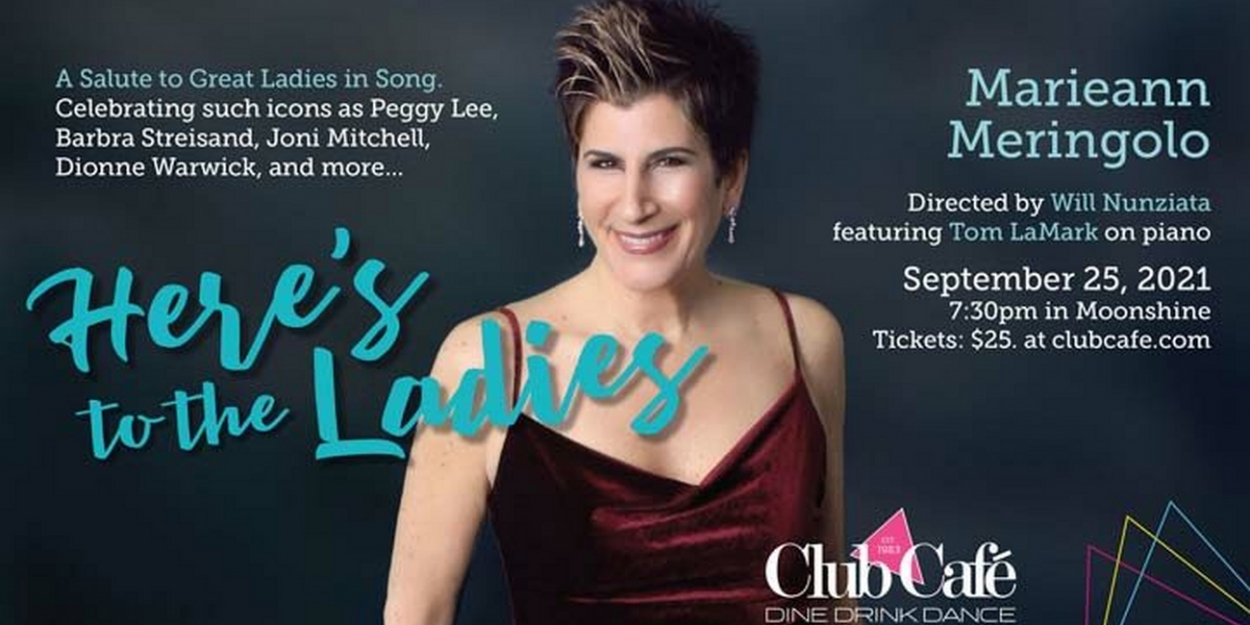 Marieann Meringolo Makes Boston Debut When HERE'S TO THE LADIES Plays ...