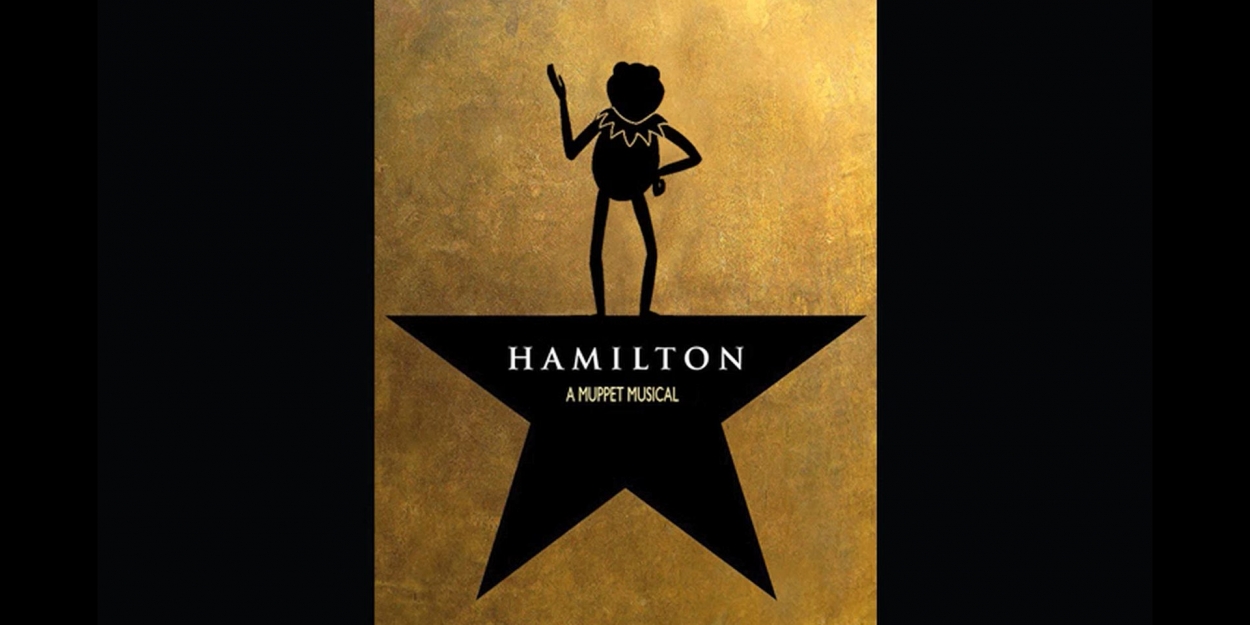 VIDEO: Listen to Act 2 of HAMILTON, Acted Out by The Muppets
