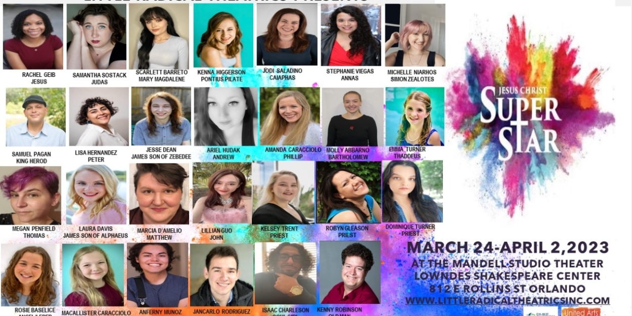 Little Radical Theatrics Presents JESUS CHRIST SUPERSTAR At The Mandell ...