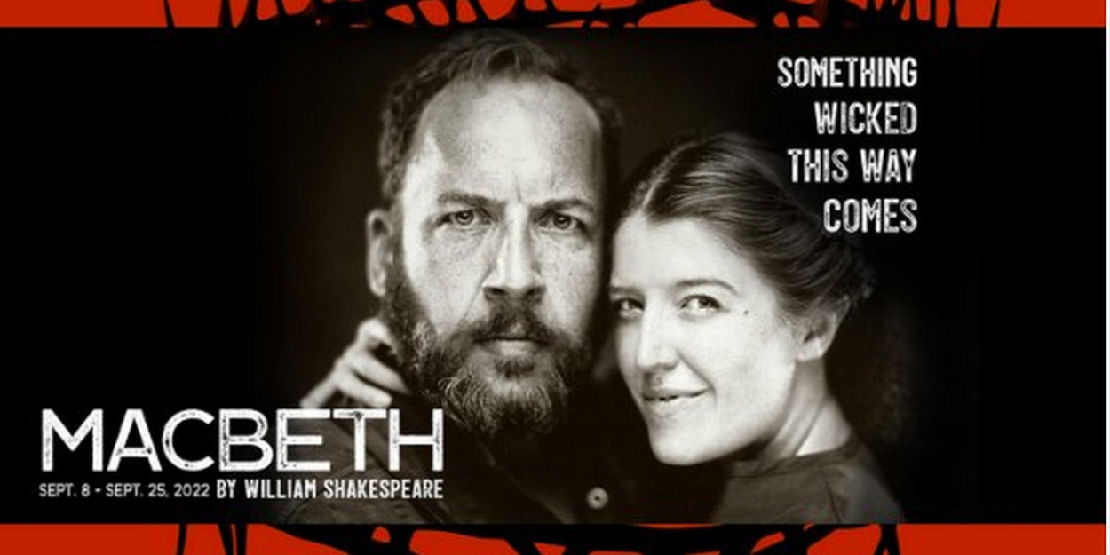 Special Offer: Opening Night for MACBETH from The Archive Theater!
