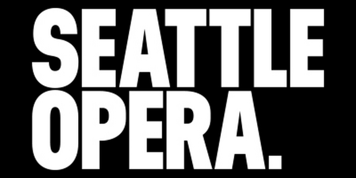 Seattle Opera Announces 60th Anniversary Season Featuring DAS RHEINGOLD ...
