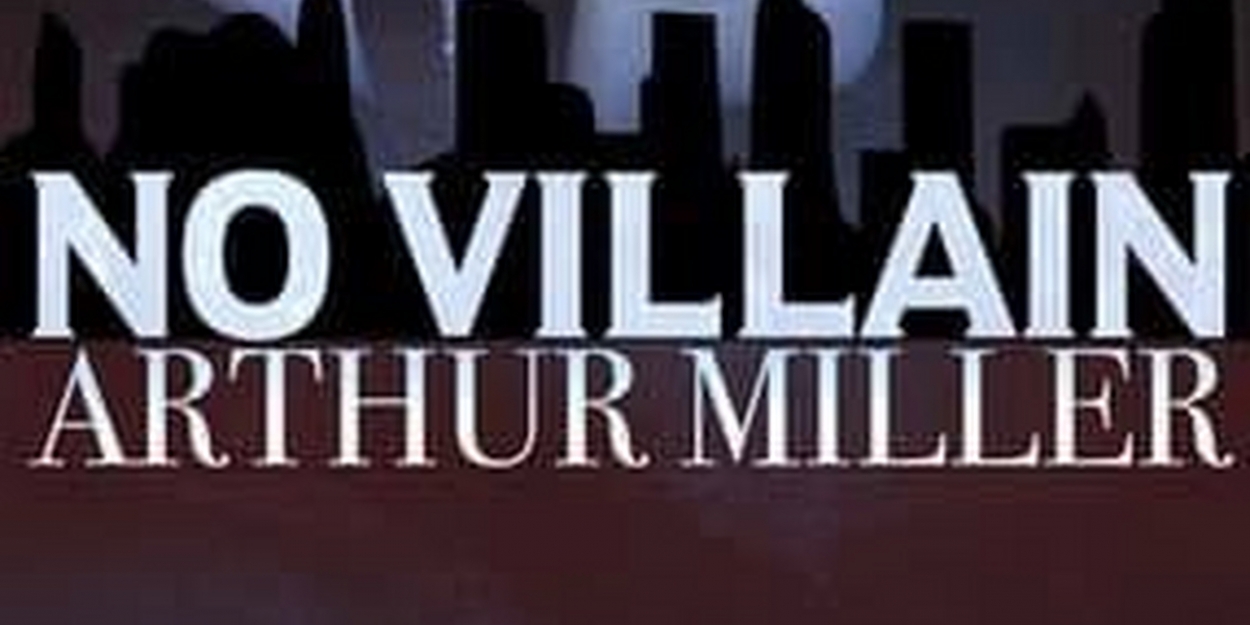 Studio Theatre Produces United States Premiere Of Arthur Miller's NO ...