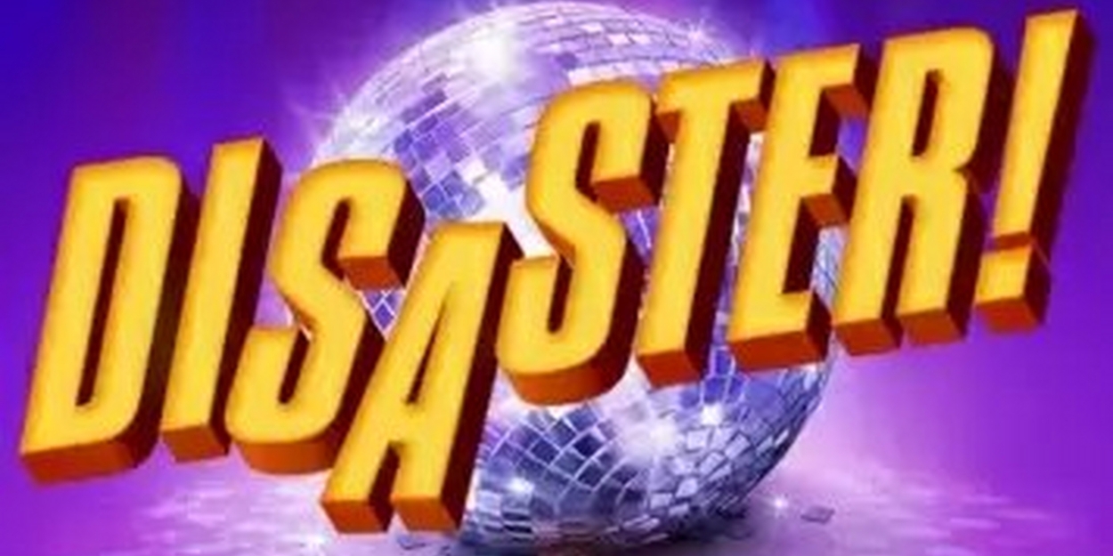 MusicalFare Presents The Regional Premiere Of DISASTER! THE MUSICAL