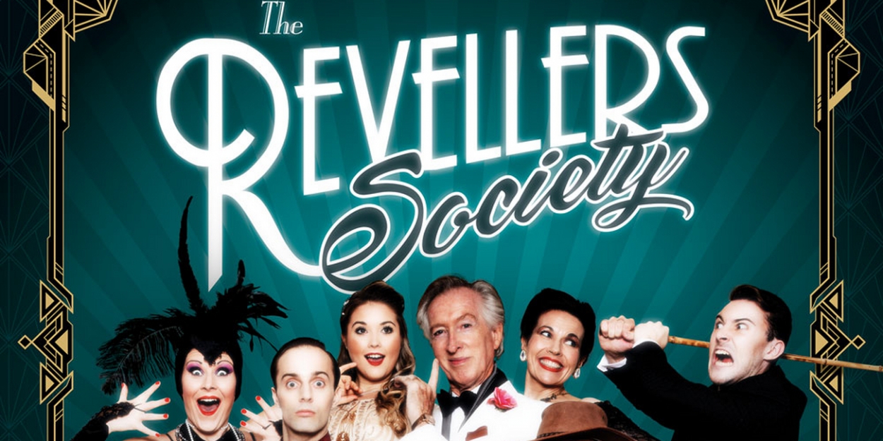 New Immersive Comedy Show THE REVELLERS SOCIETY Announced
