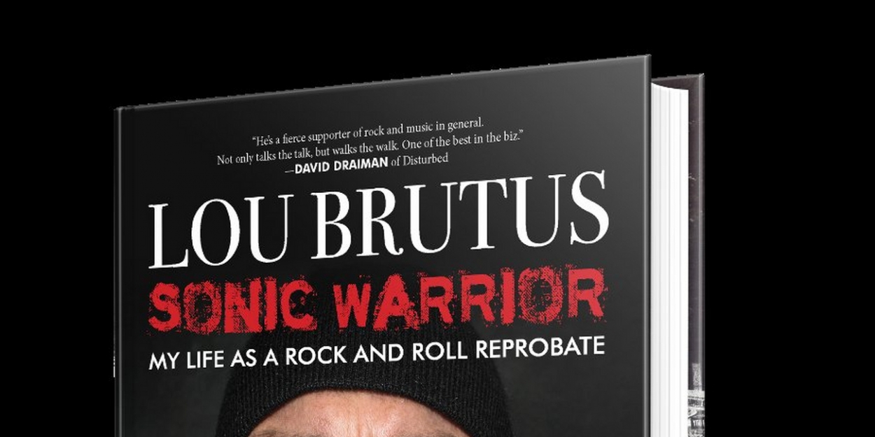 Radio Legend Lou Brutus to Release A Rock N Roll Memoir Like No Other ...