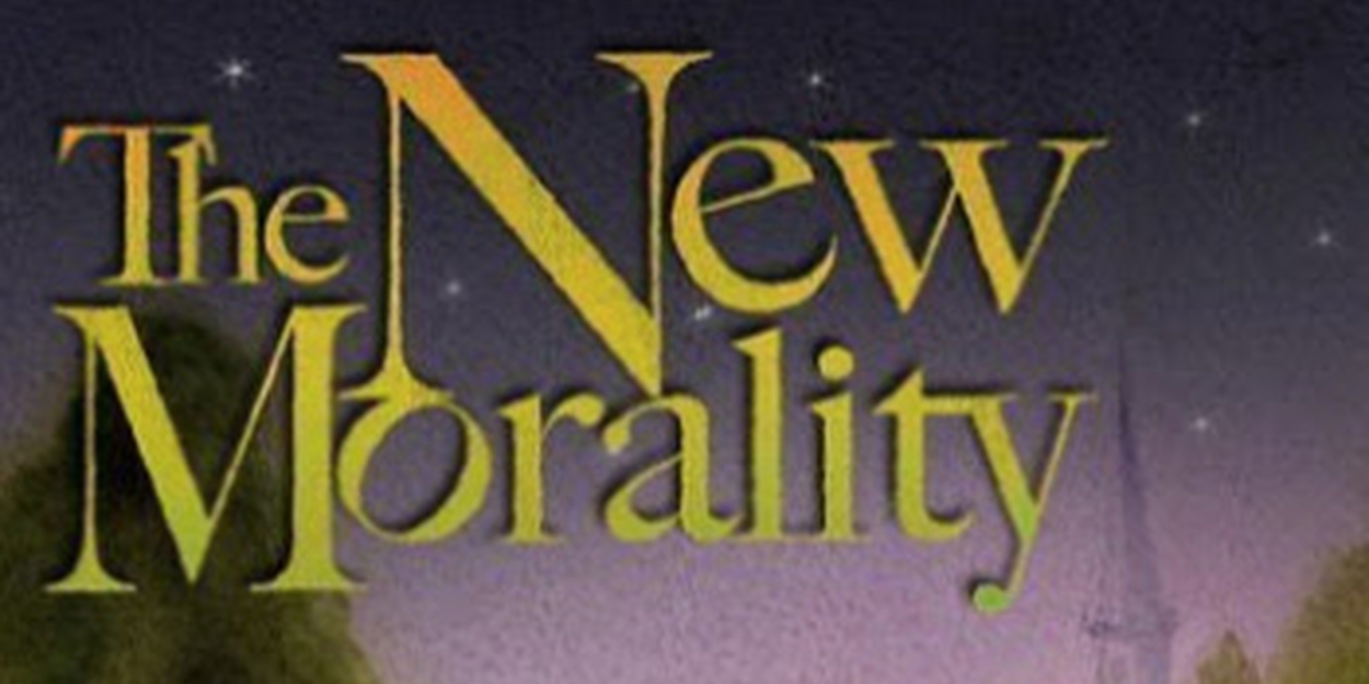 Mint Theater to Stream THE NEW MORALITY Starring Christian Campbell ...