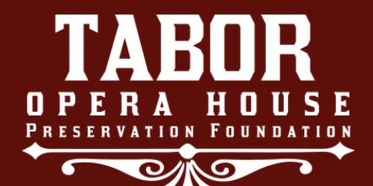 Nearly $1.5 Million Raise to Rehabilitate the Tabor Opera House