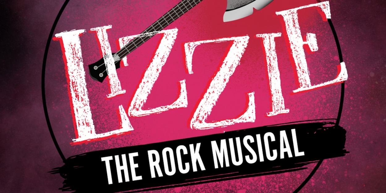 LIZZIE: THE MUSICAL, GOD OF CARNAGE & More Set for Theatre Three 2023/ ...