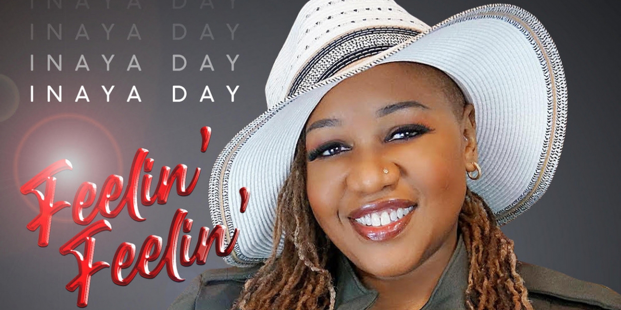 Inaya Day Releases House Music Summer Anthem 'Feelin' Feelin''