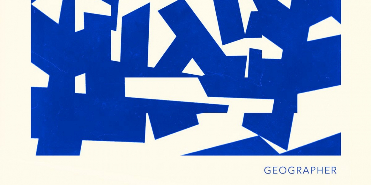 Geographer to Release New LP on May 1