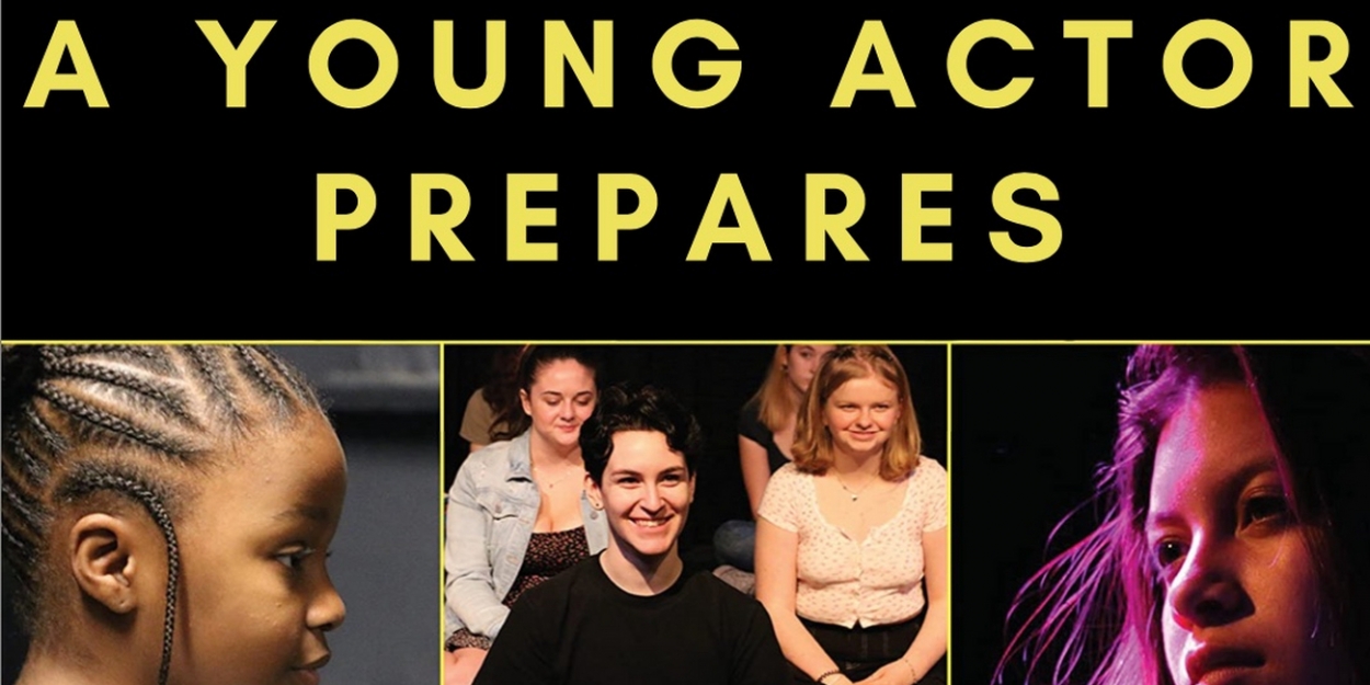 A YOUNG ACTOR PREPARES Book Launch Announced